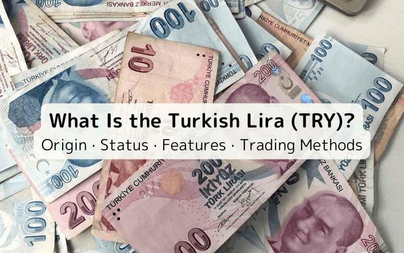 Trading Turkish Lira: Key Factors, Risks, and Opportunities | Titan FX ...