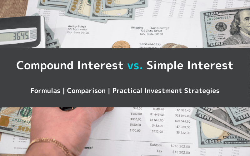 Compound vs. Simple Interest: Differences, and Strategies | Titan FX ...